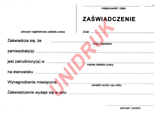 Zaświadczenie o zatrudnieniu / zarobkach - druk Zaświadczenie o zatrudnieniu / zarobkach - druk